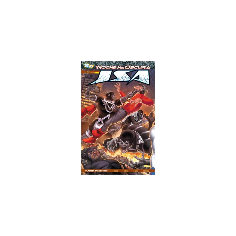 JSA VOL.4 Nº 1 Y 2 ED.PLANETA , JSA LA NOCHE MAS OSCURA Y JSA VS.KOBRA