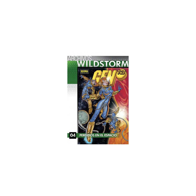 ARCHIVOS WILDSTORM GEN 13 VOL.1 ,4 Y 5 : ¿ QUIENES SON Y COMO LLEGARON ...